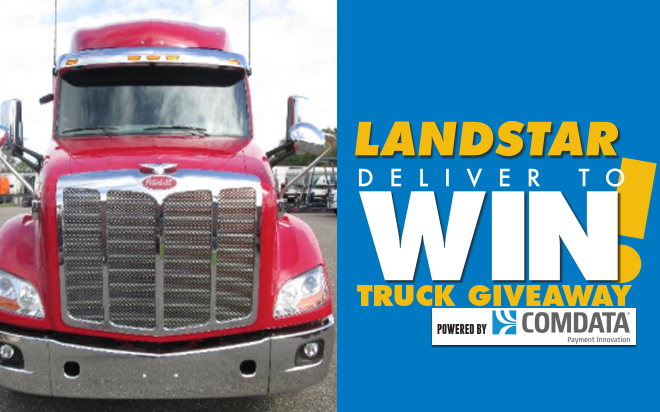Landstar Deliver to Win Truck Giveaway Powered by Comdata