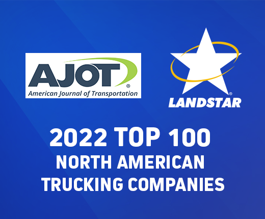 Landstar ranks on AJOT’s 2022 List of Top 100 Trucking Company